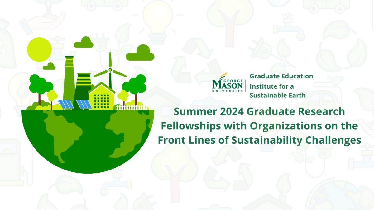 2024 Sustainability Summer Fellowships for Graduate Research ...